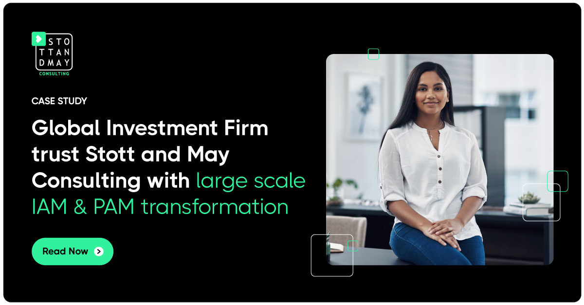 Stott and May Consulting | Global Investment Firm Case Study